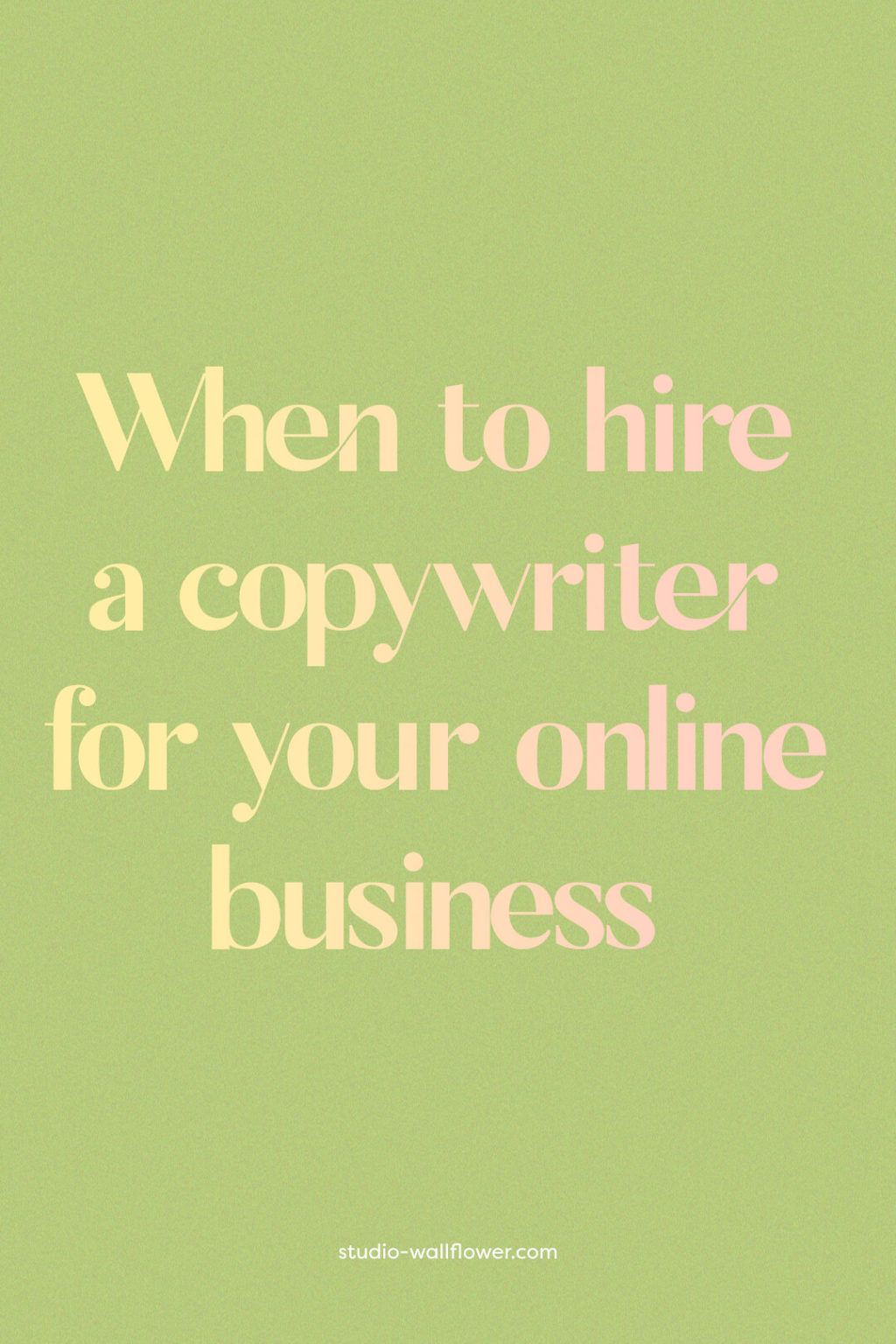 When To Hire A Copywriter For Your Small Business | Online Business Tips