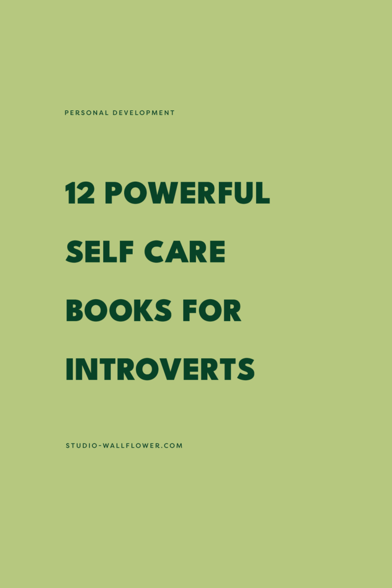 Books for Introverts | Self Care Books for Introverts | Studio Wallflower