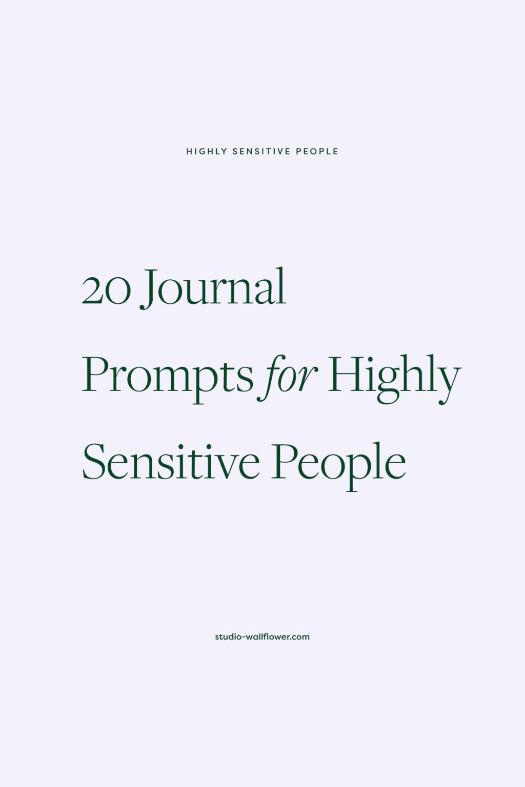 Journal Prompts for Highly Sensitive People | Self Reflection